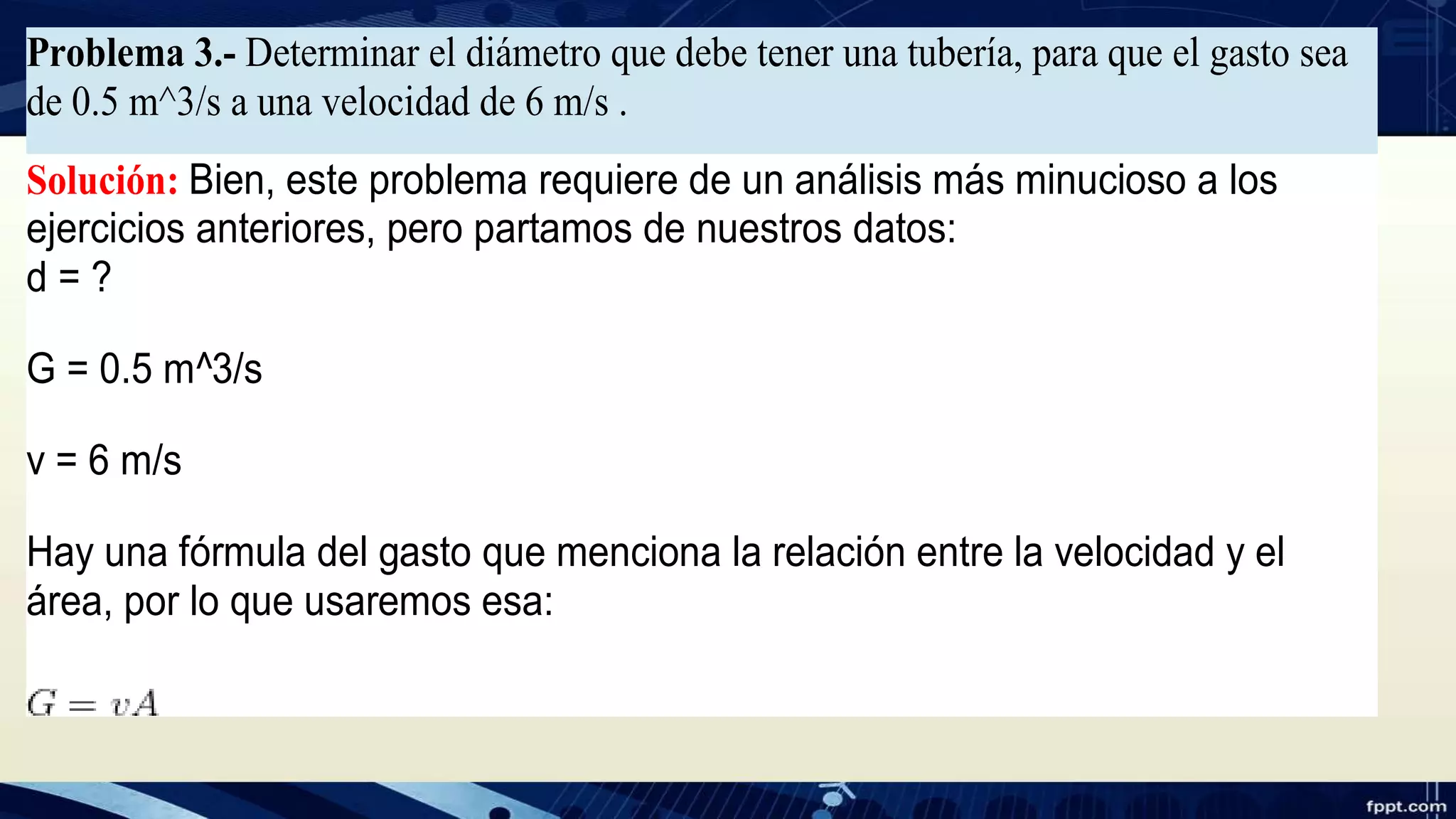 Clase fisica aplicada, gasto y flujo | PPTX | Physics | Science