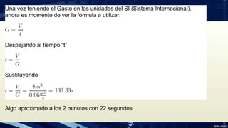 Clase fisica aplicada, gasto y flujo | PPTX