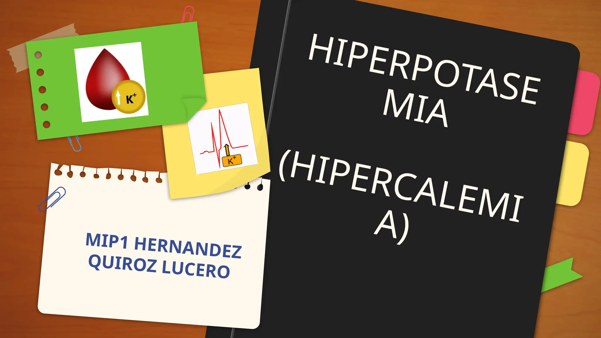 CLASE HIPERPOTASEMIA, DIAGNOSTICO Y TRATAMIENTO | PPTX
