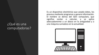 Clase I - Introduccion a las Computadoras.pdf