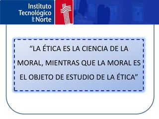 Clase_1 de Etica | PPTX