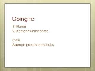 Verbo be going to | PDF