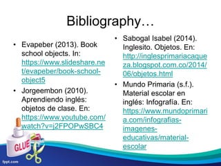 Clase ingles 3_04-25-18_school objects | PPT