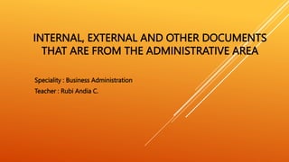 clase Internal, external and other documents that are.pptx