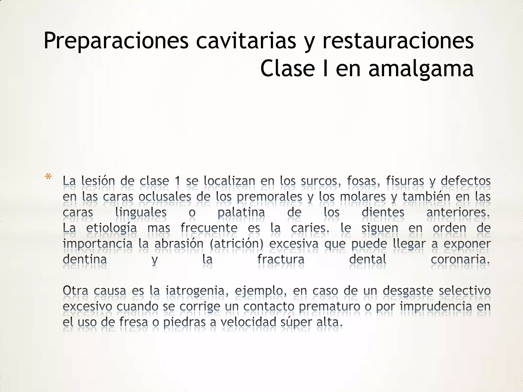 Clase I Oclusal en Segundo Molar Inferior Izquierdo | PPT