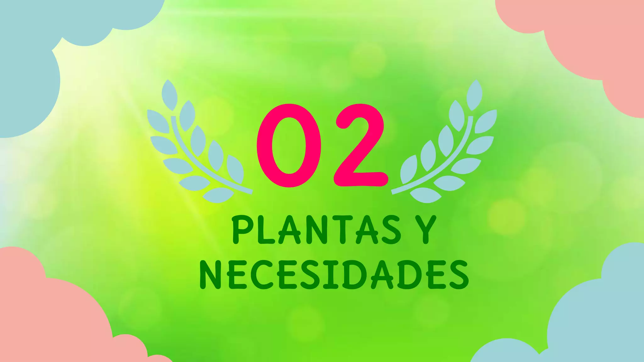Clase Las plantas, necesidades y partes 23 sept..pptx