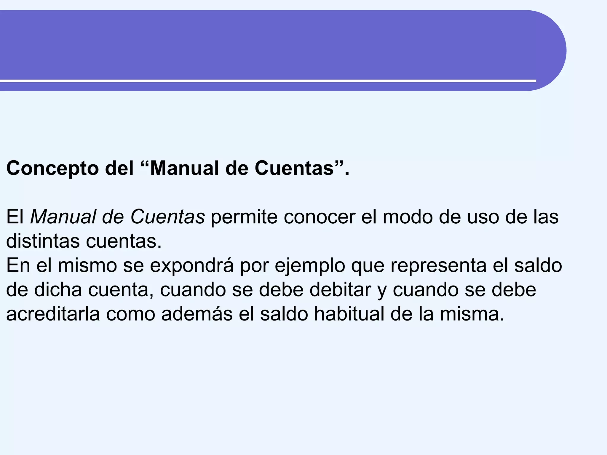 El Manual de Cuentas / Activo - Contabilidad II | PPT