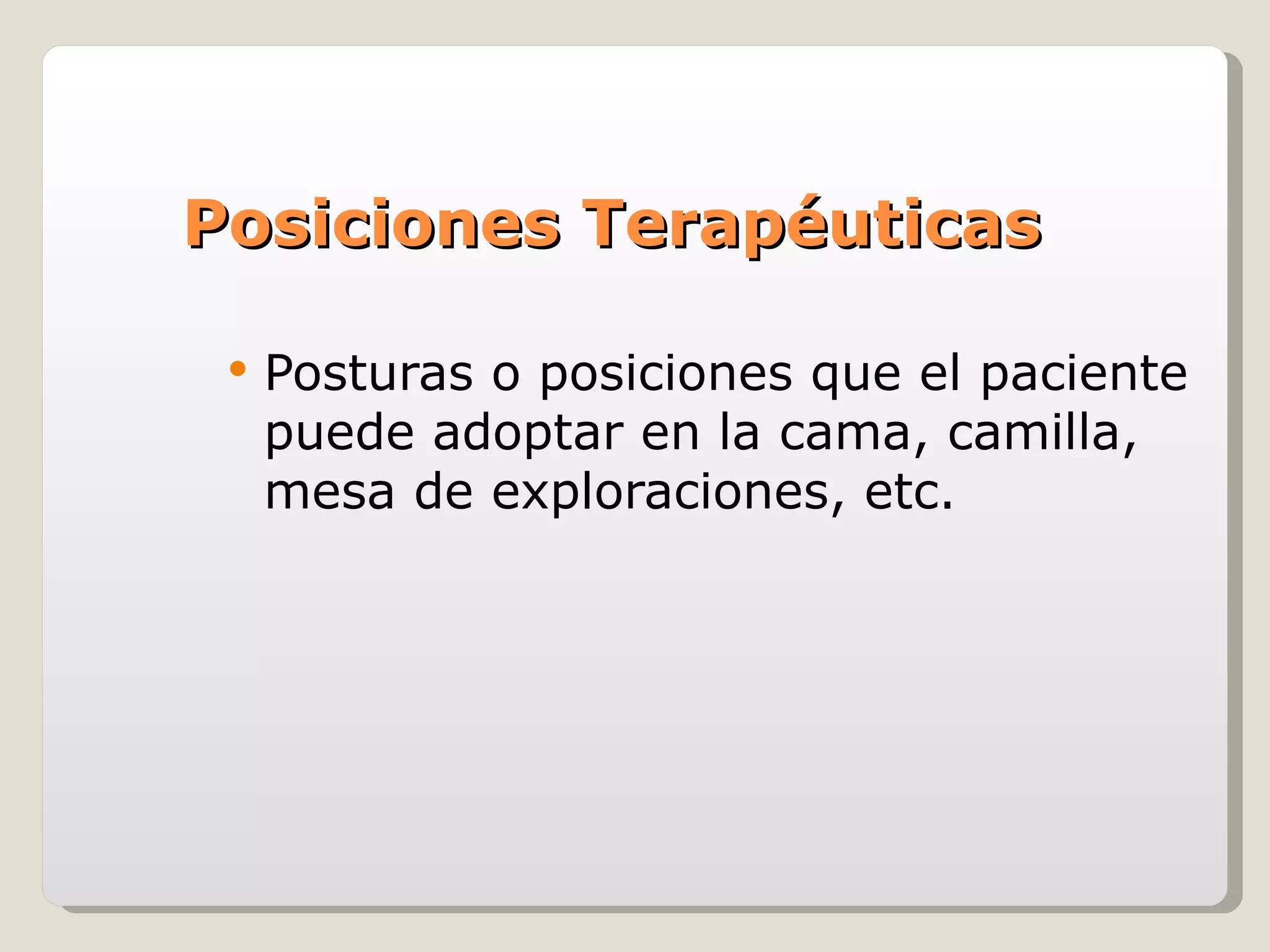 Clase Nº4b Posiciones Terapéuticas Ppt