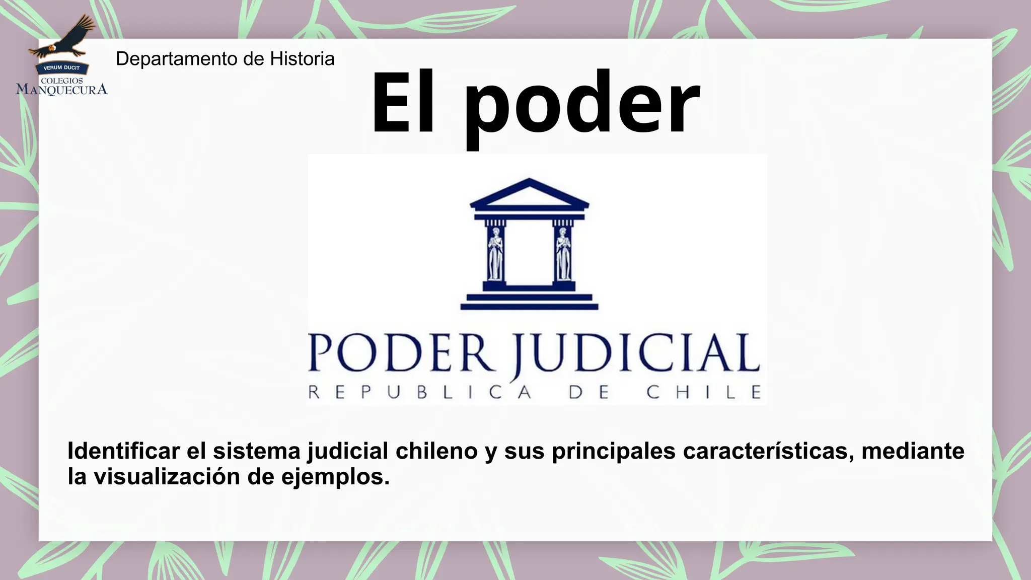 El poder judicial y sus características Chile | PPTX