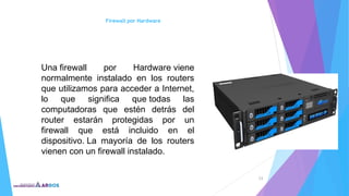 PRESENTACION DE LOS FIREWALL Y SUS TIPOS | PPTX