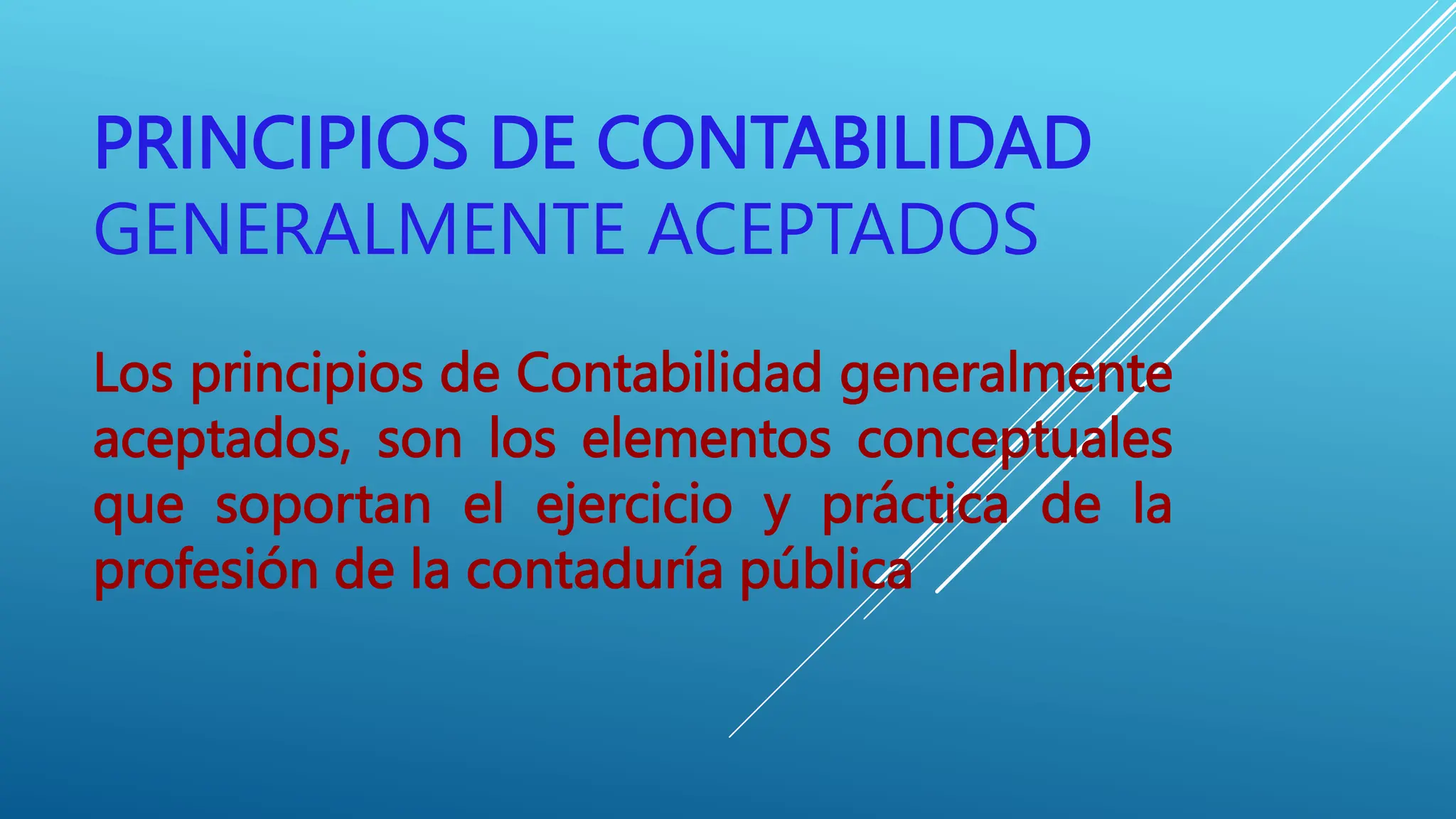 CLASE PRINCIPIOS DE CONTABILIDAD. GENERALMENTE ACEPTADOS | PPTX