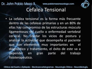 Clases clinica neurologia cefalea tensional fisioterapia | PPTX