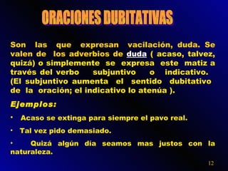 Clases de oraciones según la actitud psíquica del hablante II | PPT