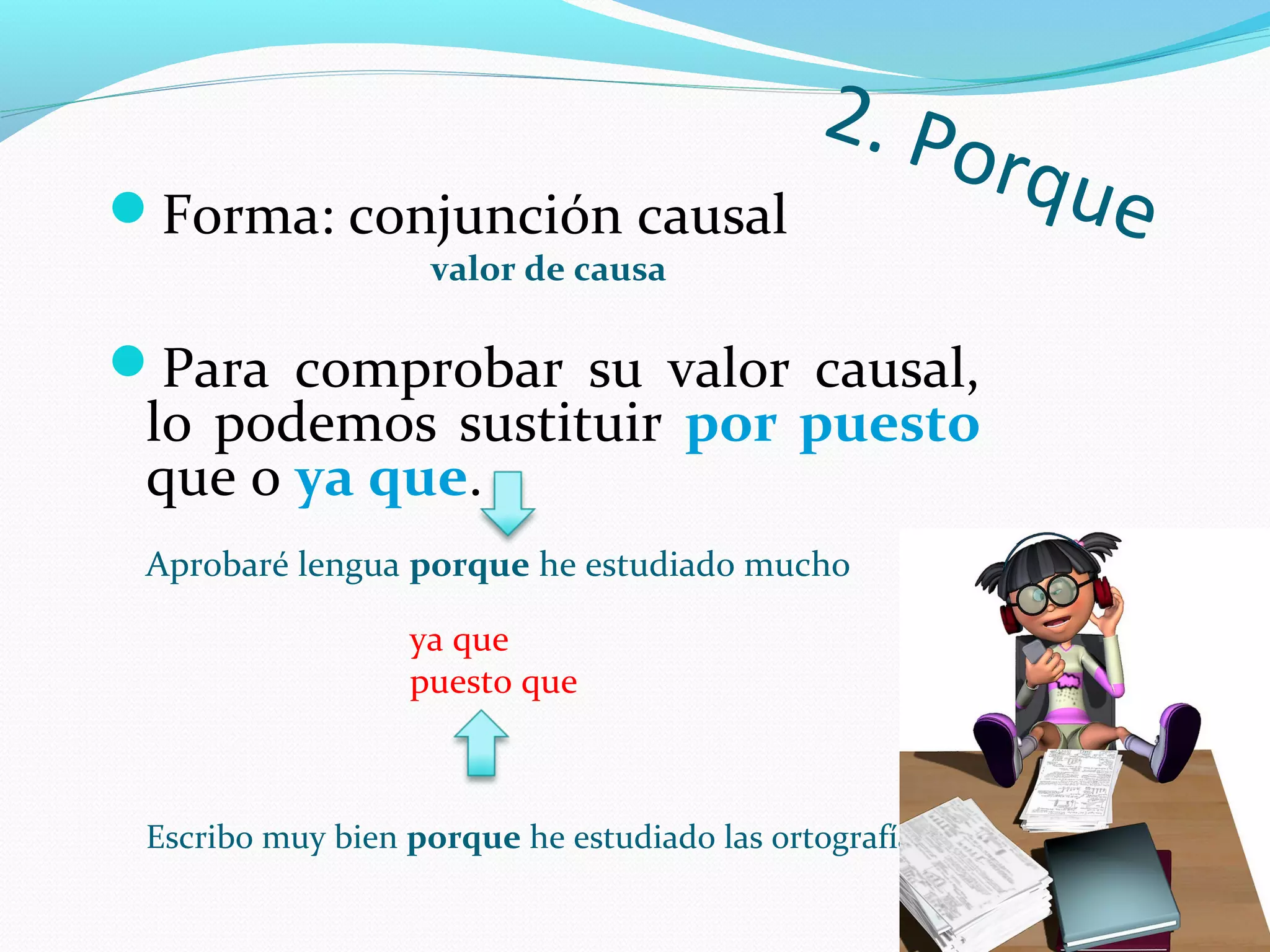 Los tipos de `"porque" | PPT