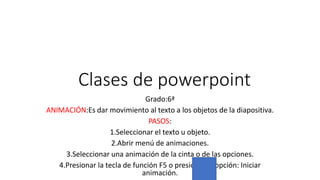 Clases de powerpoint.pptx - clases para octavo grado | PPT