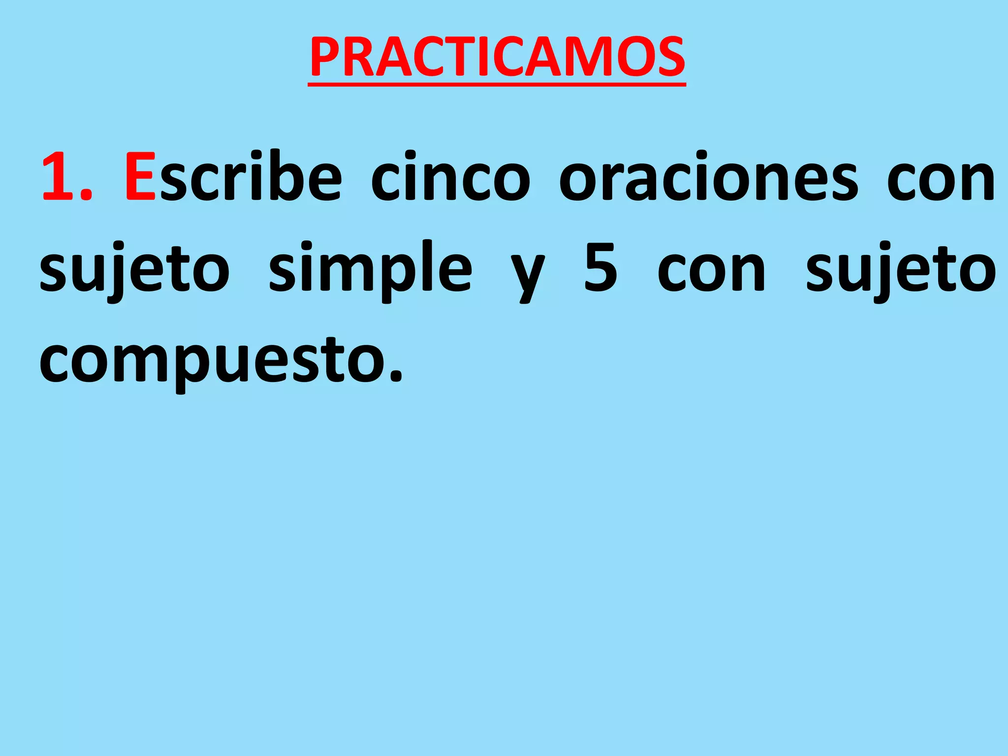 Clases de sujeto simple | PPTX