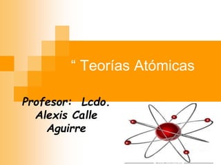 Clase teoria atómicas | PPTX