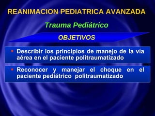 TRAUMA PEDIATRICO | PPT