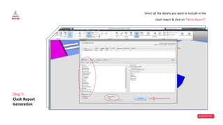 5 Steps of Generating Clash Report Using Navisworks | PPTX