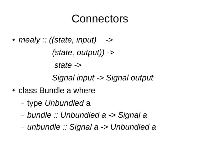 On using Haskell DSL - CLaSH, to implement a simple digital stopwatch on FPGA | PPT