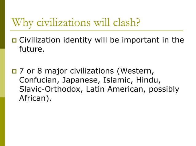 clash of civilization ppt.pptx culture and civilization | PPTX