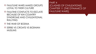 CLASH OF CIVILIZATIONS by Samuel p. huntington | PPTX