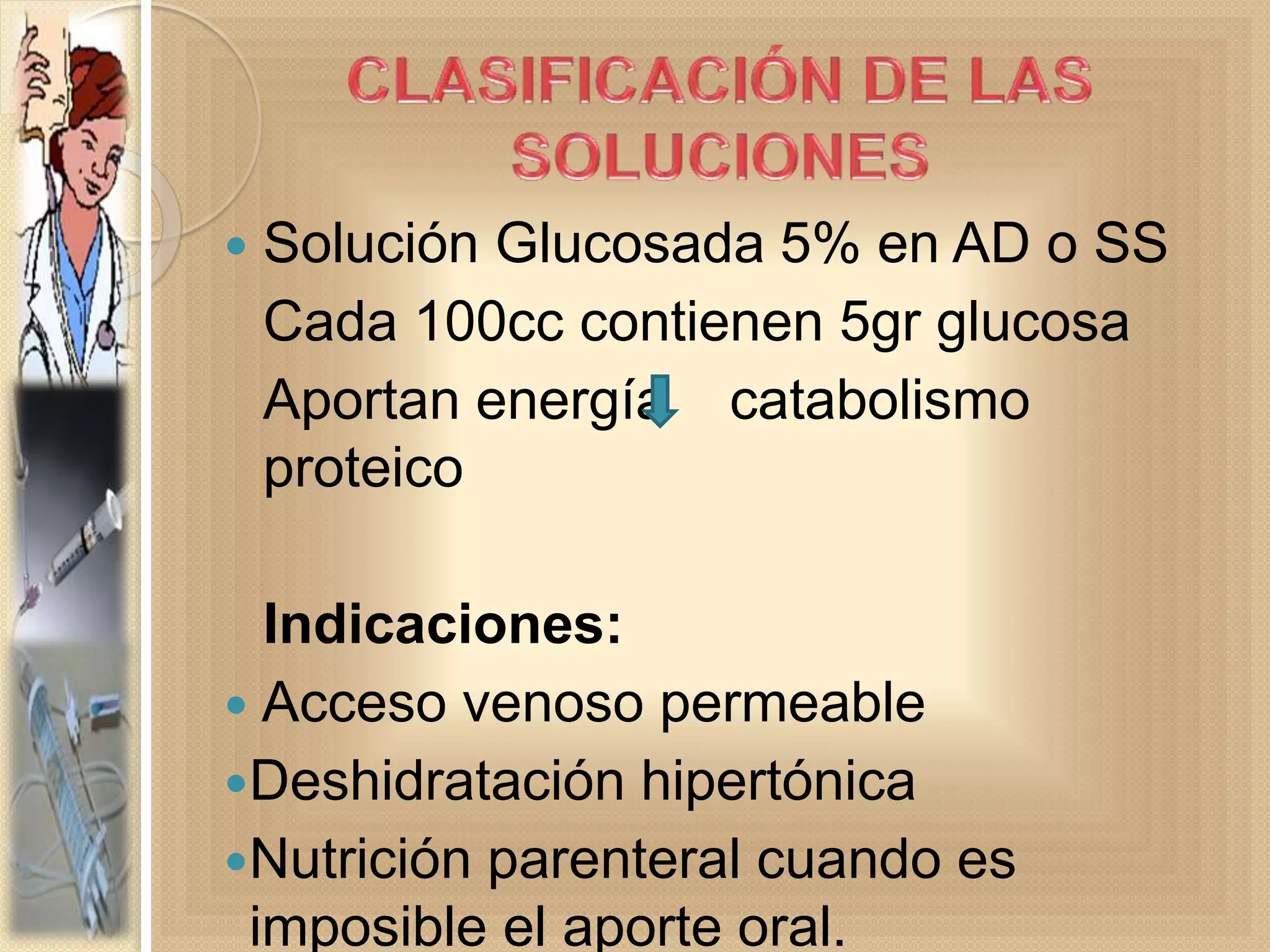Clasificación de-las-soluciones-intravenosa ssssss | PPTX | Chemistry ...