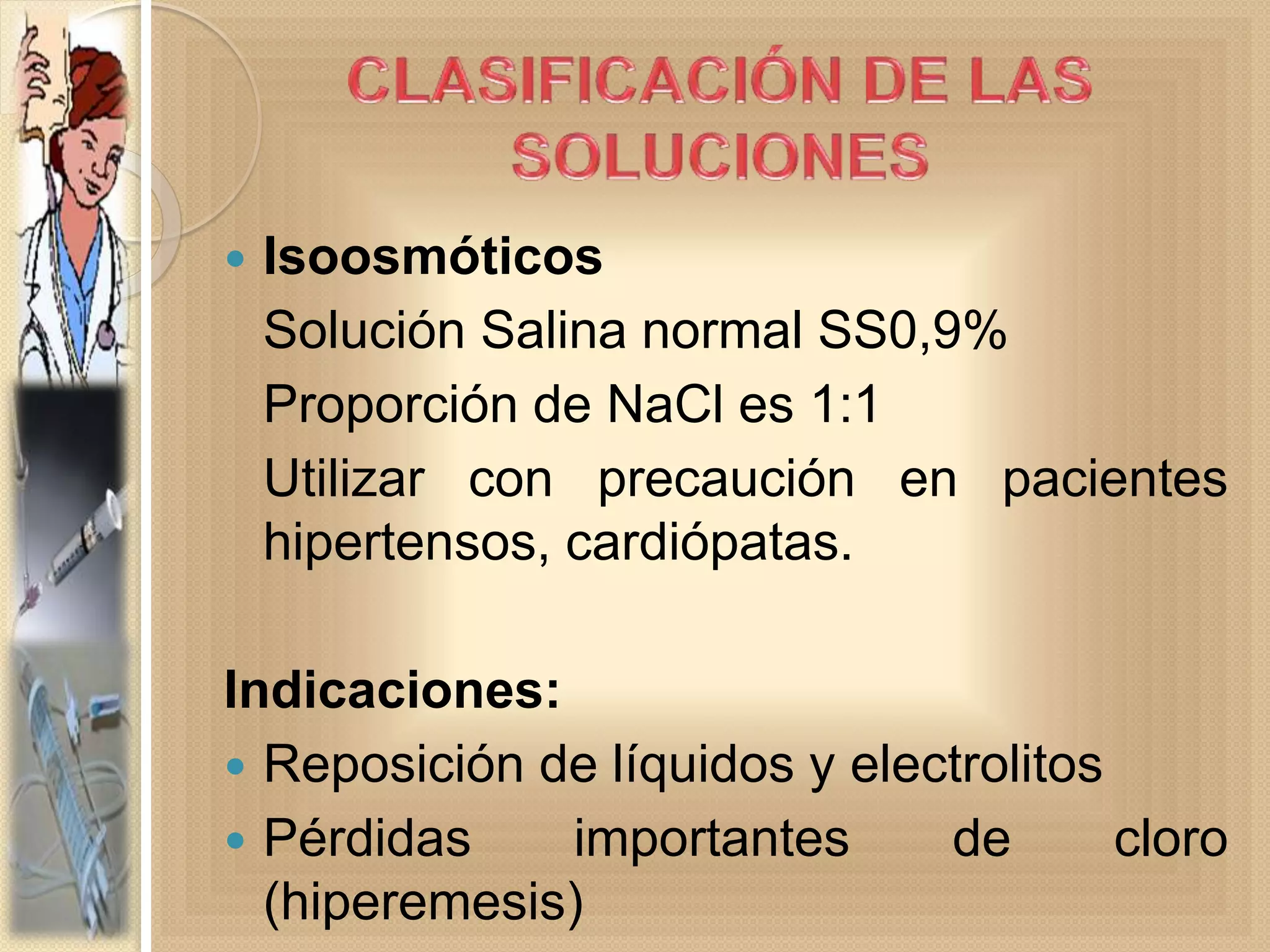 Clasificación de-las-soluciones-intravenosa ssssss | PPTX | Chemistry ...