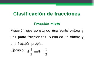 Clasificacióndefracciones | PPT