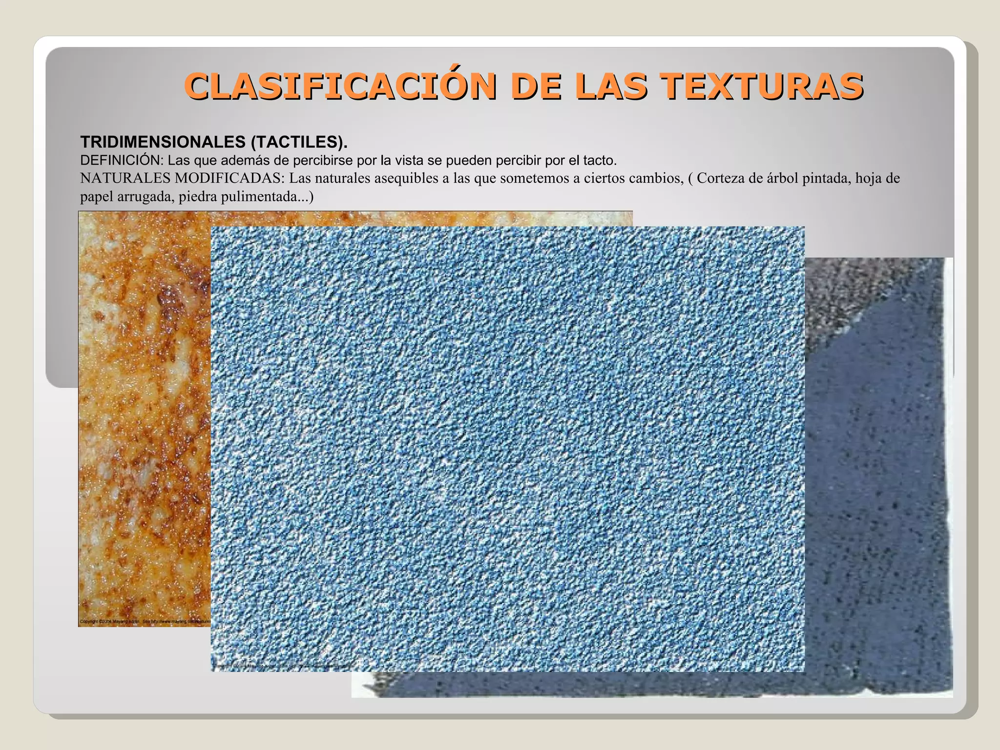 Clasificación de las texturas | PPT