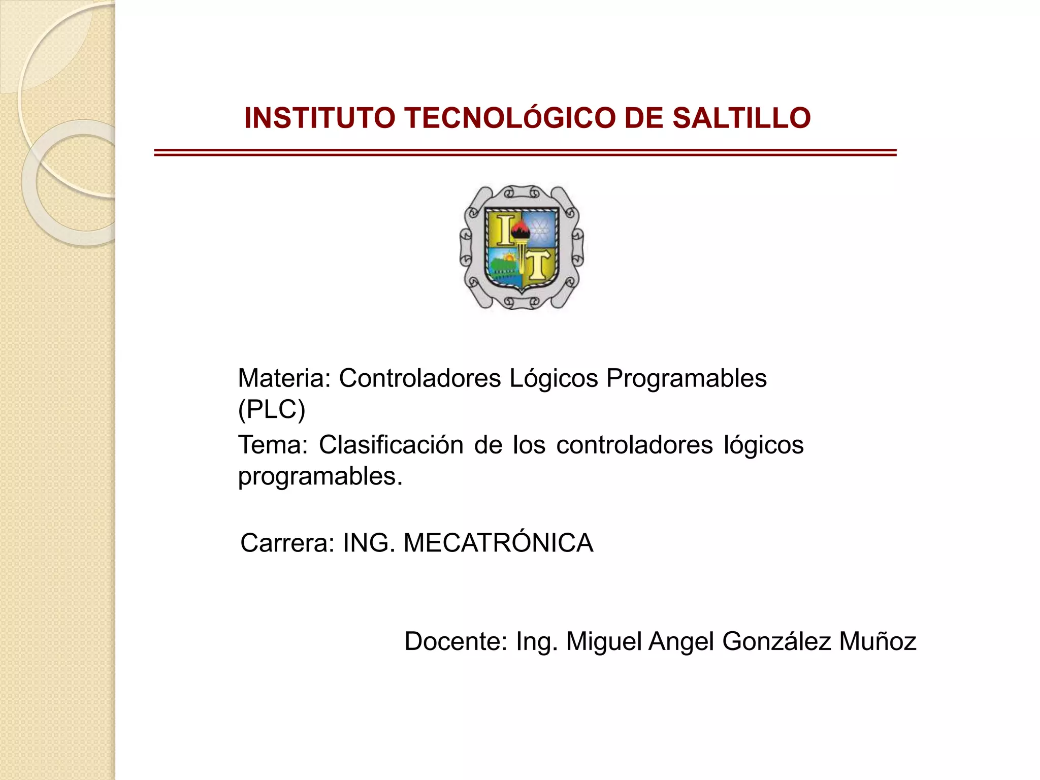 Clasificación de los controladores lógicos programables. | PPTX