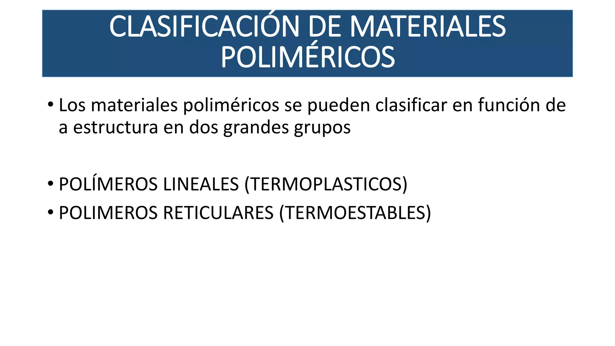 Clasificación de materiales poliméricos._©BryGan | PPT