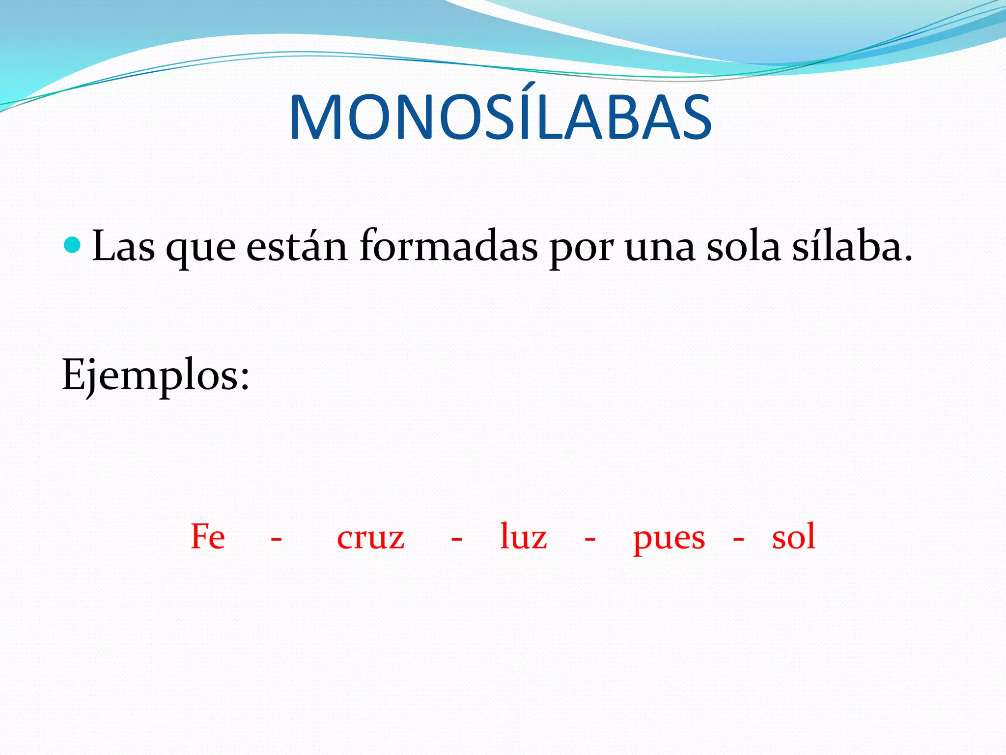 Clasificaciòn de palabras segùn sus sìlabas | PPTX