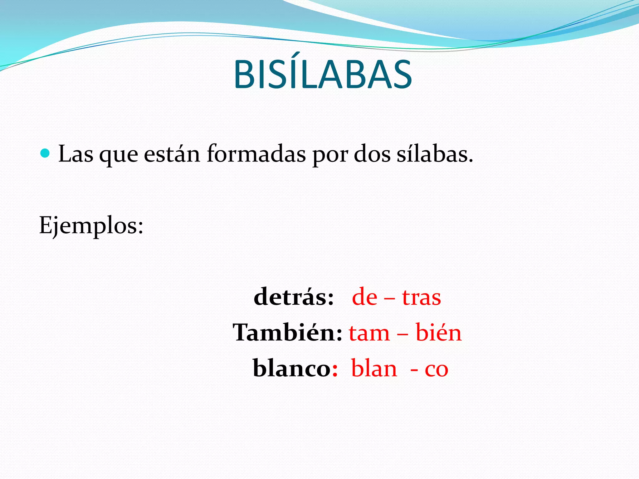 Clasificaciòn de palabras segùn sus sìlabas | PPTX