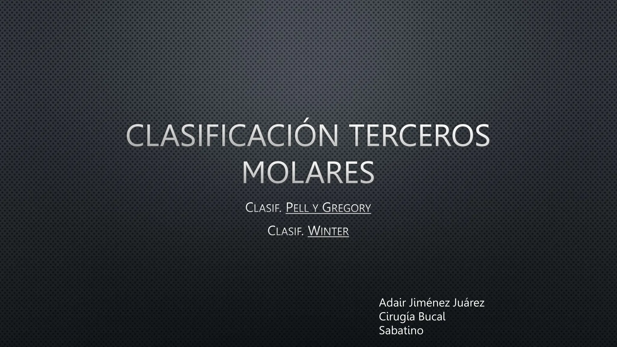 Clasificación Terceros Molares.pptx