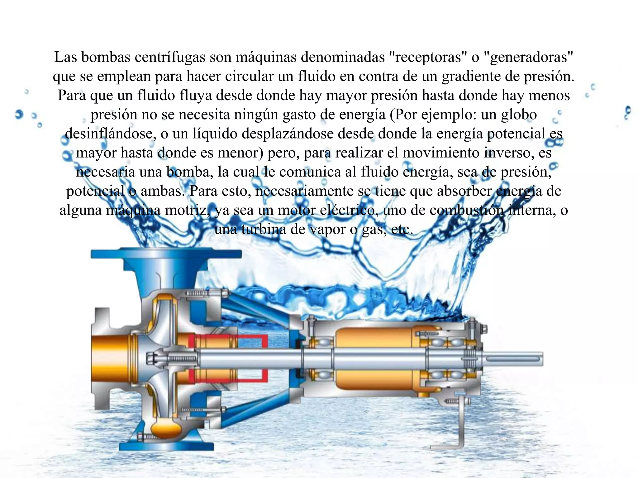 Clasificación y funcionamiento de una bomba centrifuga. | PPTX ...