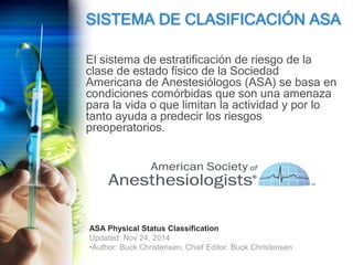 Clasificación ASA Riesgos Anestésicos | PPTX
