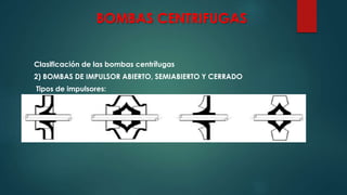 Clasificacion bombas centrifugas | PPTX