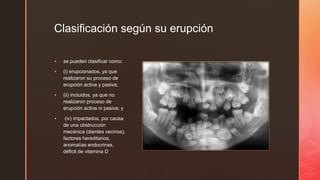 Clasificacion de dientes supernumerarios | PPTX