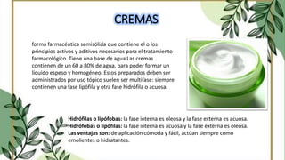 CLASIFICACION_DE_LAS_FORMAS_FARMACEUTICAS_SEMISOLIDAS.pptx