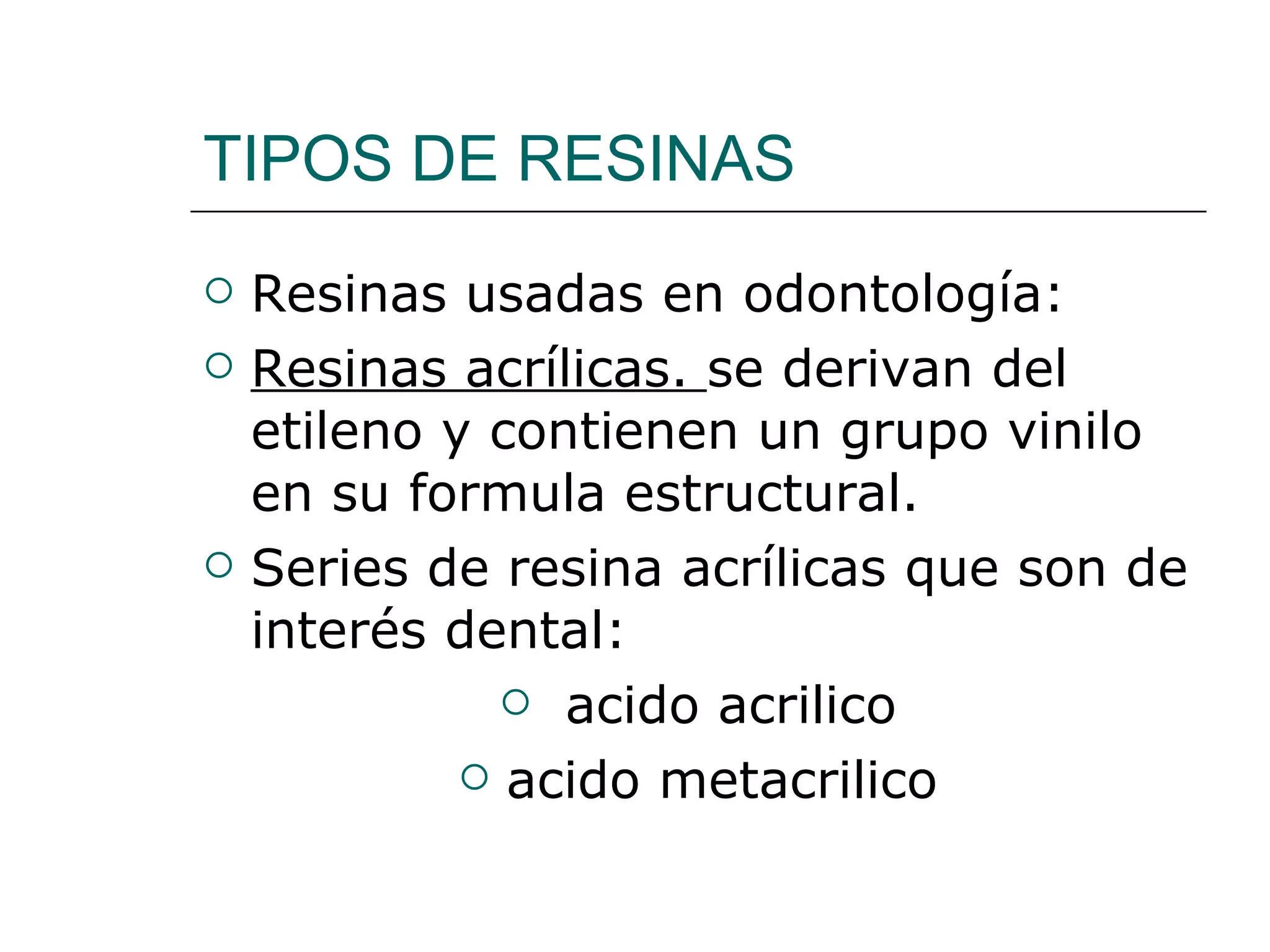Clasificacion de las_resinas[1] ya todo junto | PPT