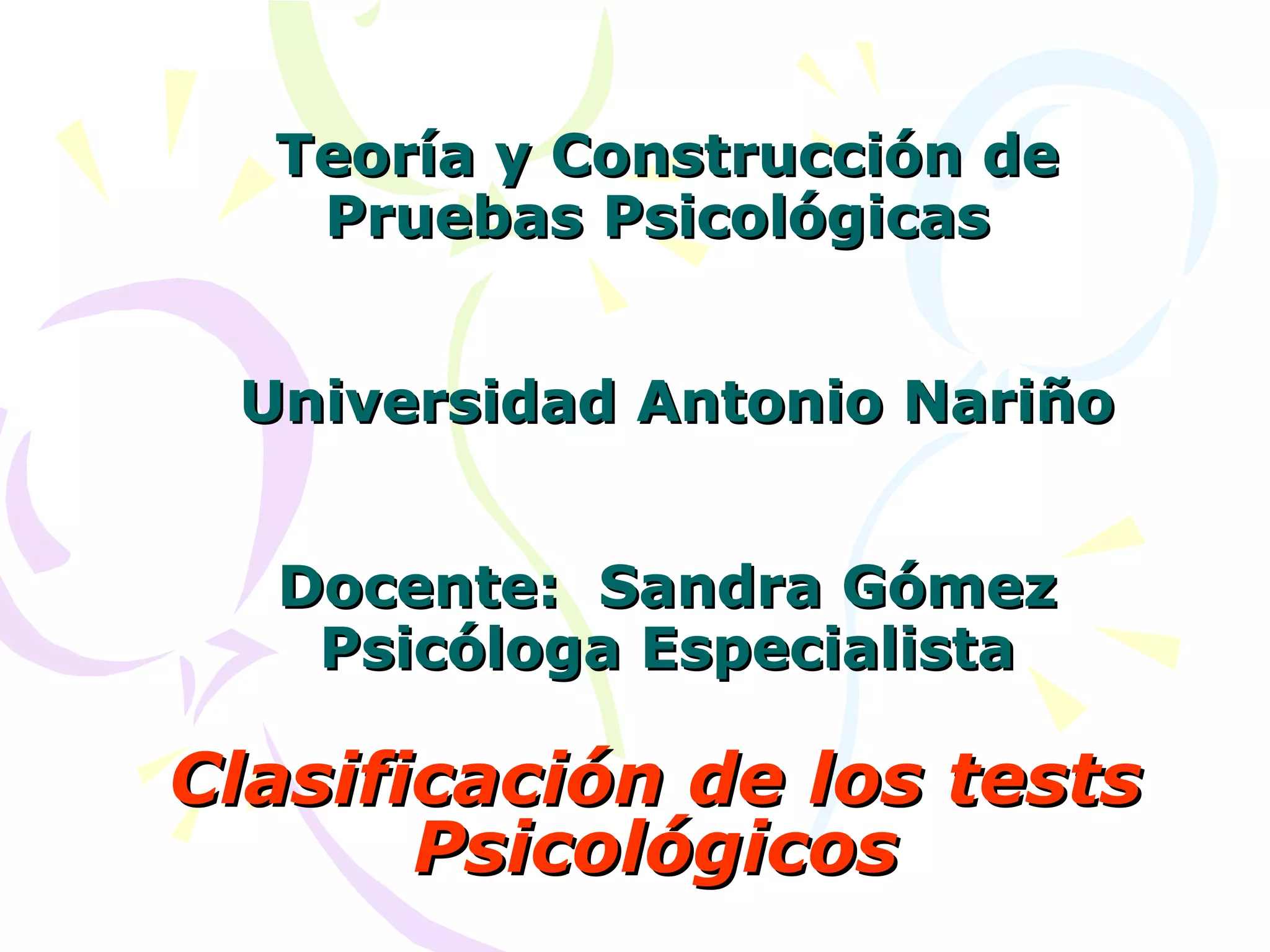 Clasificacionde los tests psicologicos | PPT