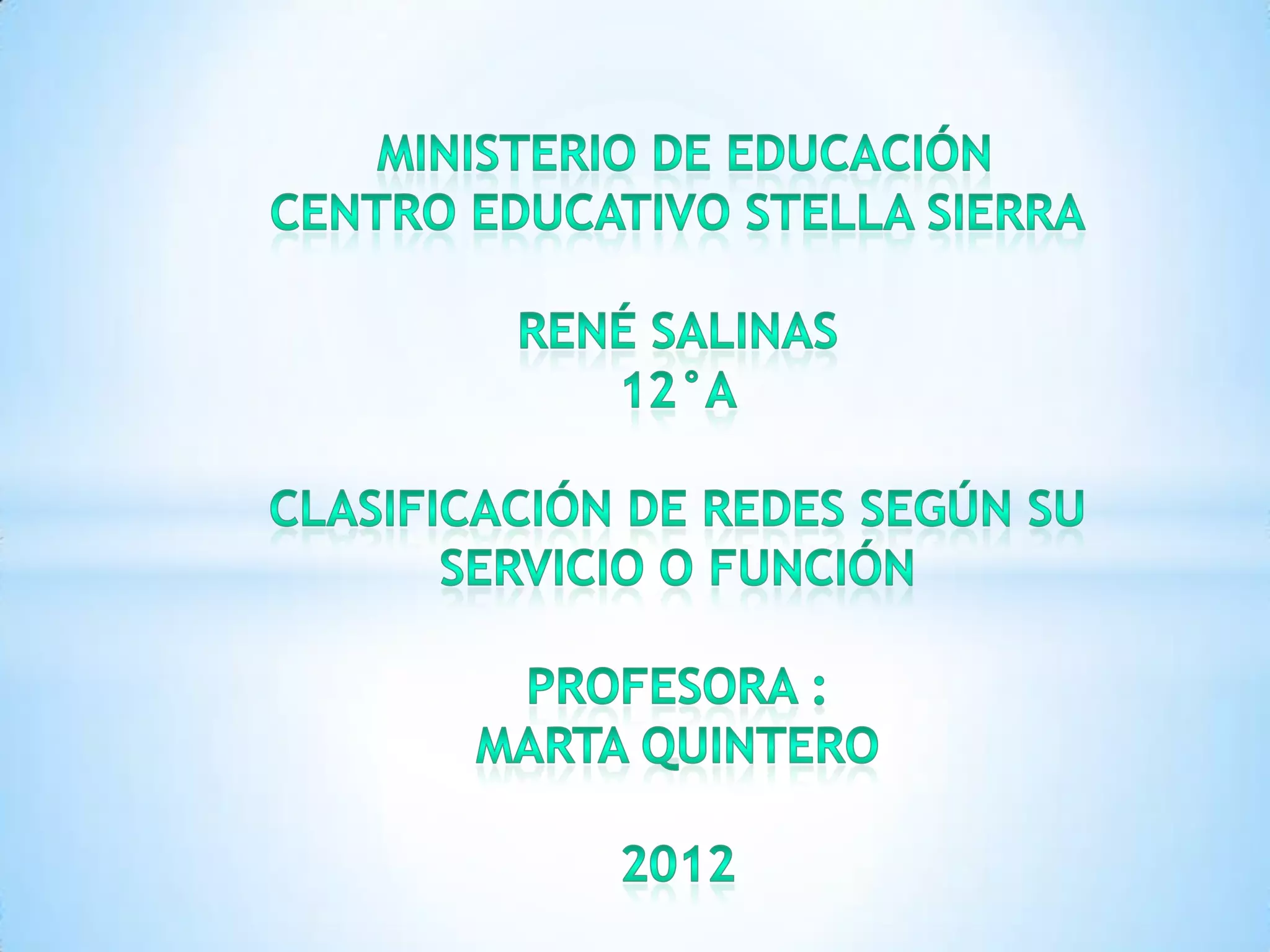 Clasificacion de red por servicio o funcion | PPTX | Technology & Computing