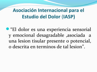 Clasificacion Fisiopatologica del Dolor. | PPT
