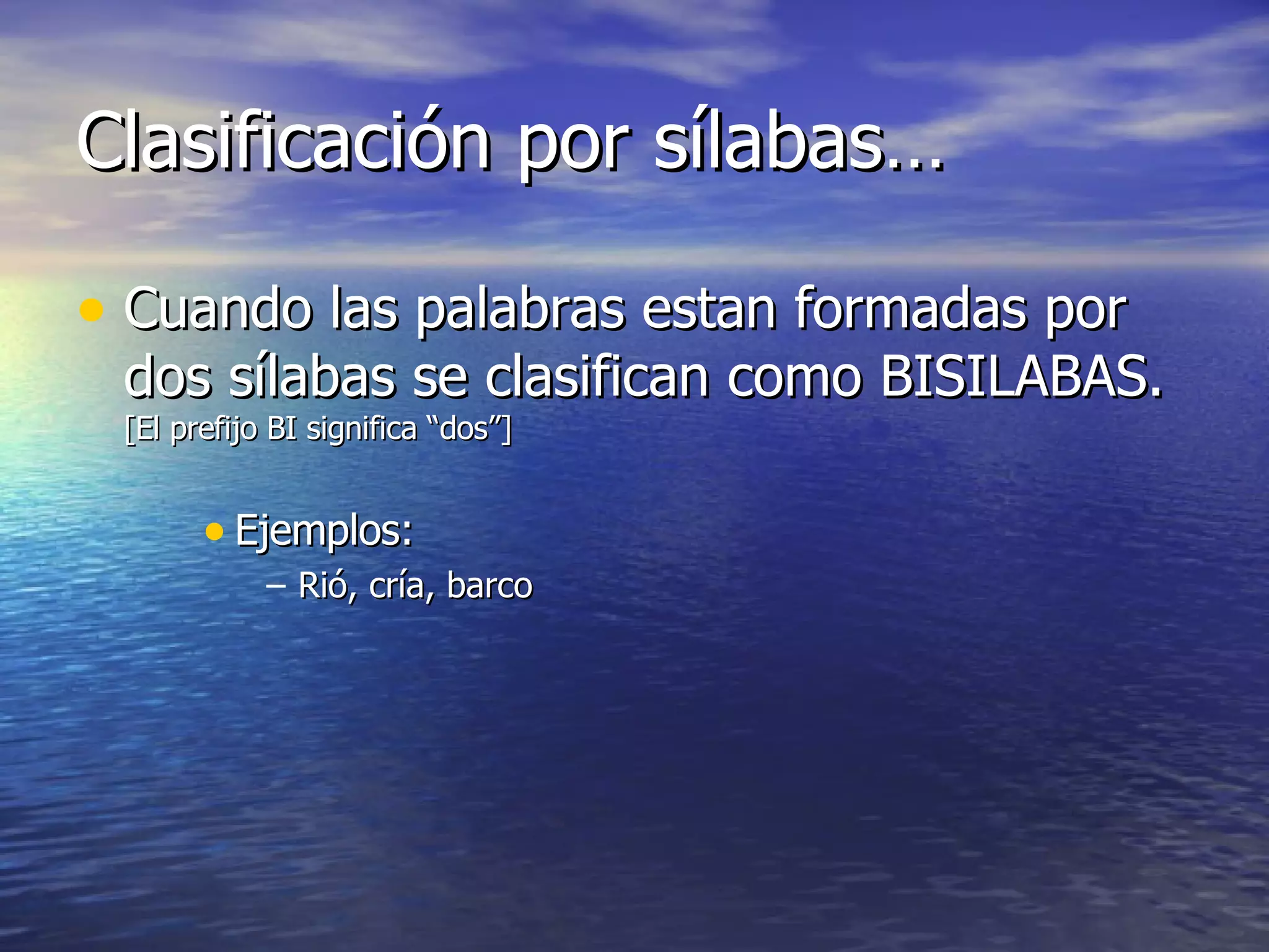 Clasificación Según el Número de Sílabas | PPT