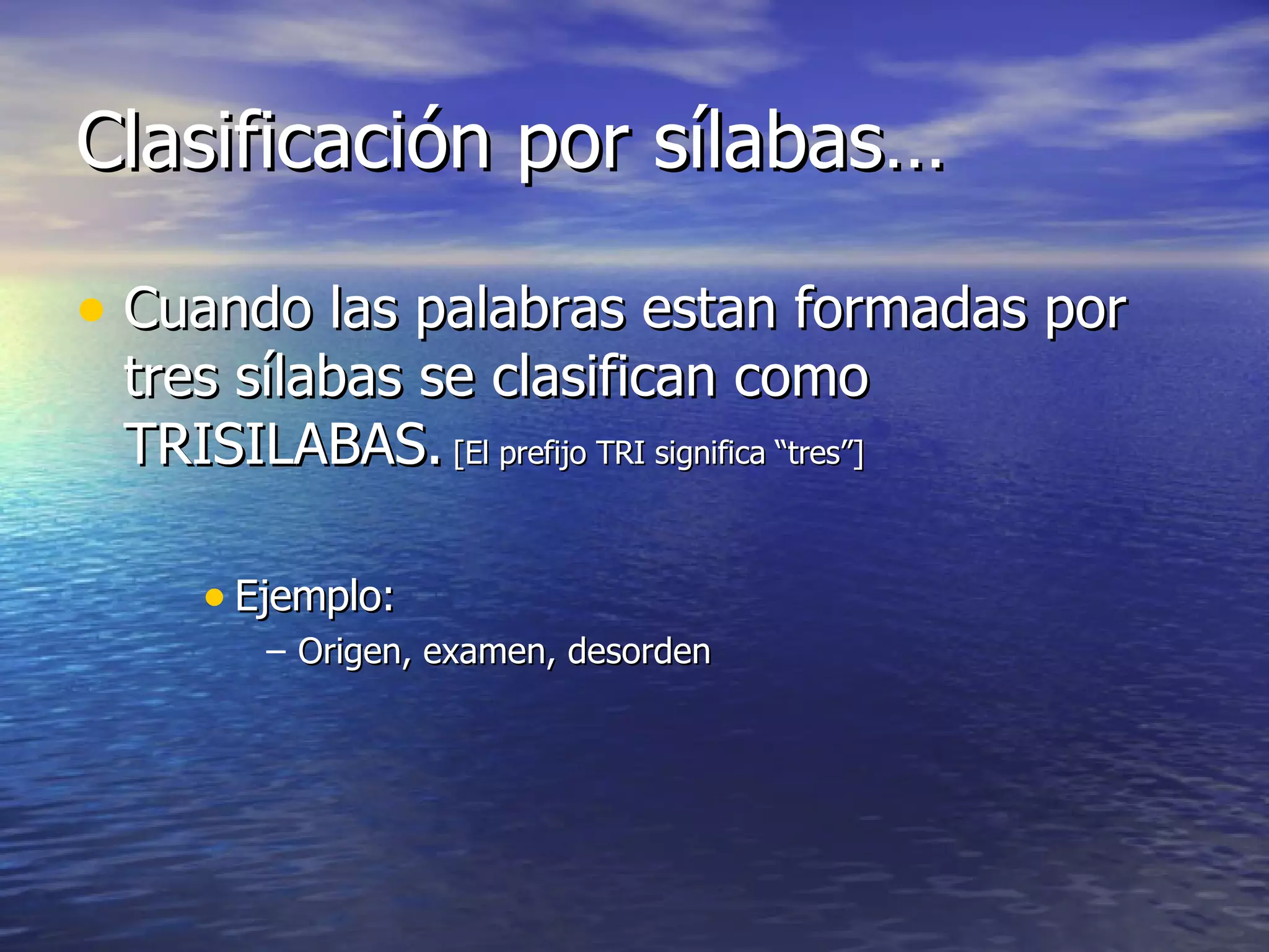 Clasificación Según el Número de Sílabas | PPT