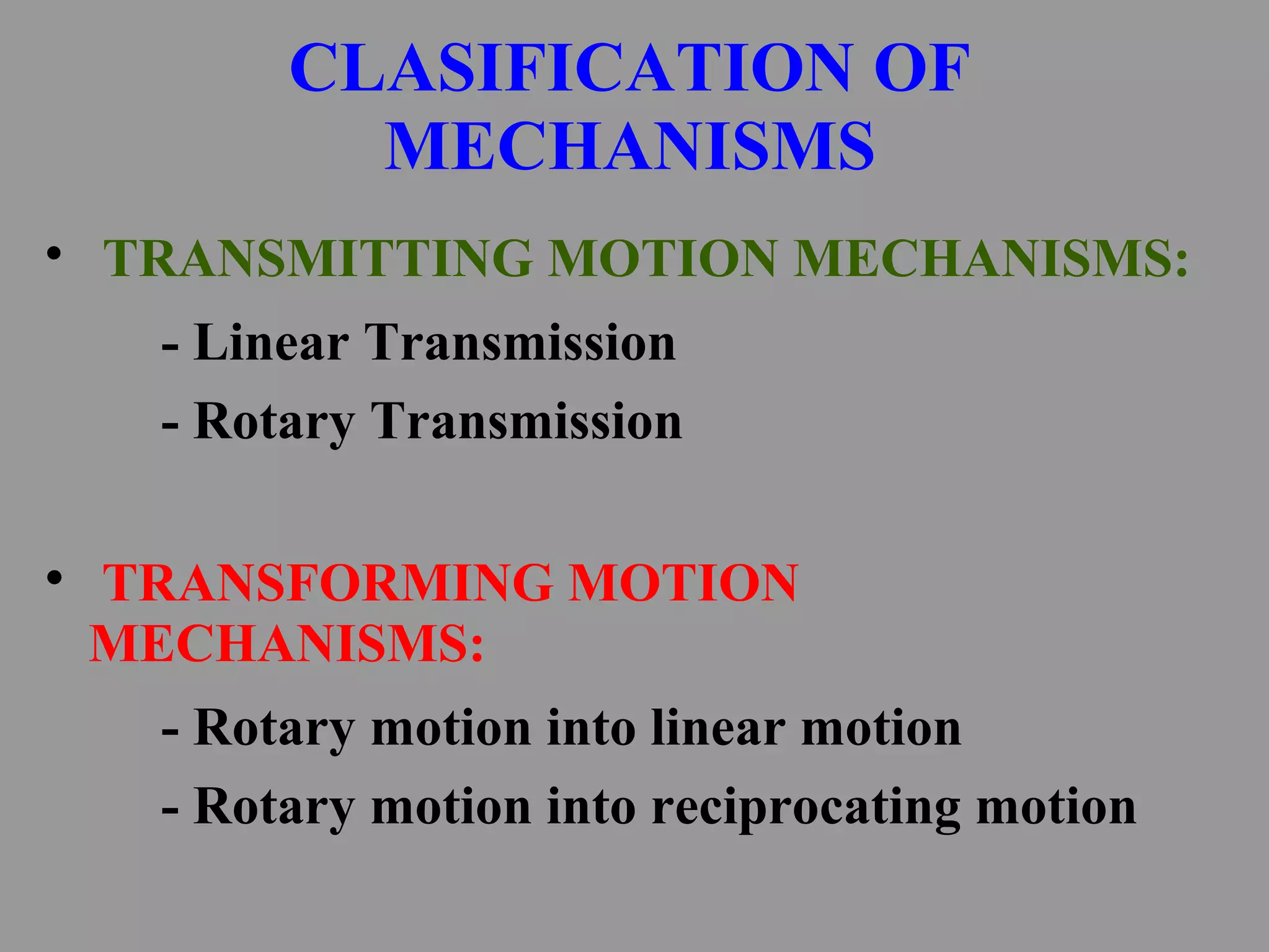 Clasification of mechanisms | PPT