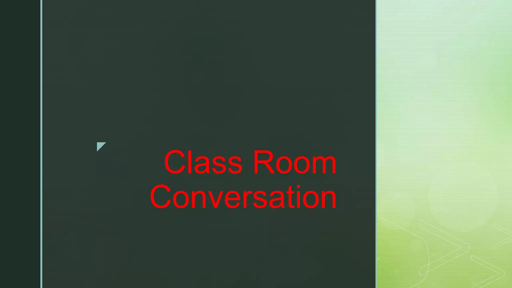 clas room conversation.pptx
