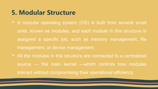 Comprehensive Overview of Operating System Structures and Their ...