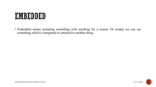 introduction to embedded system basics o | PPTX